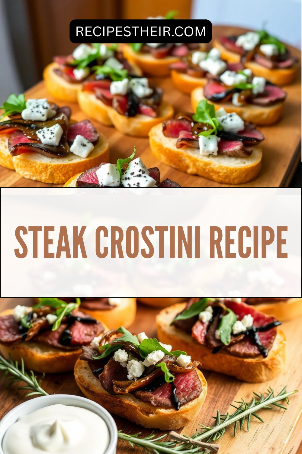 The Ultimate Steak Crostini Recipe: A Perfect Appetizer for Any ...