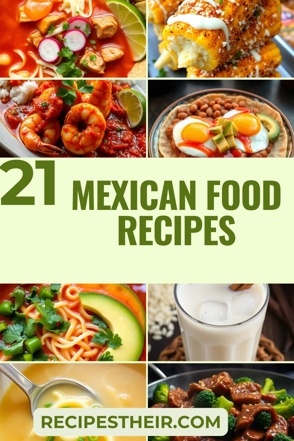 Mexican Food Recipes: 21 Traditional & Flavor-Packed Dishes to Make at ...