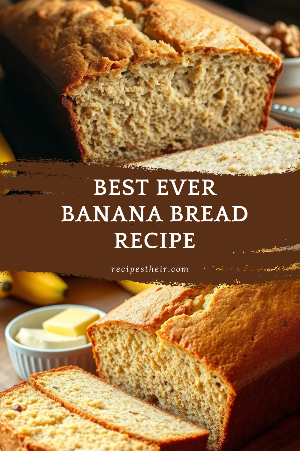 Best Ever Banana Bread Recipe – Moist, Easy & Irresistible - Recipes Their