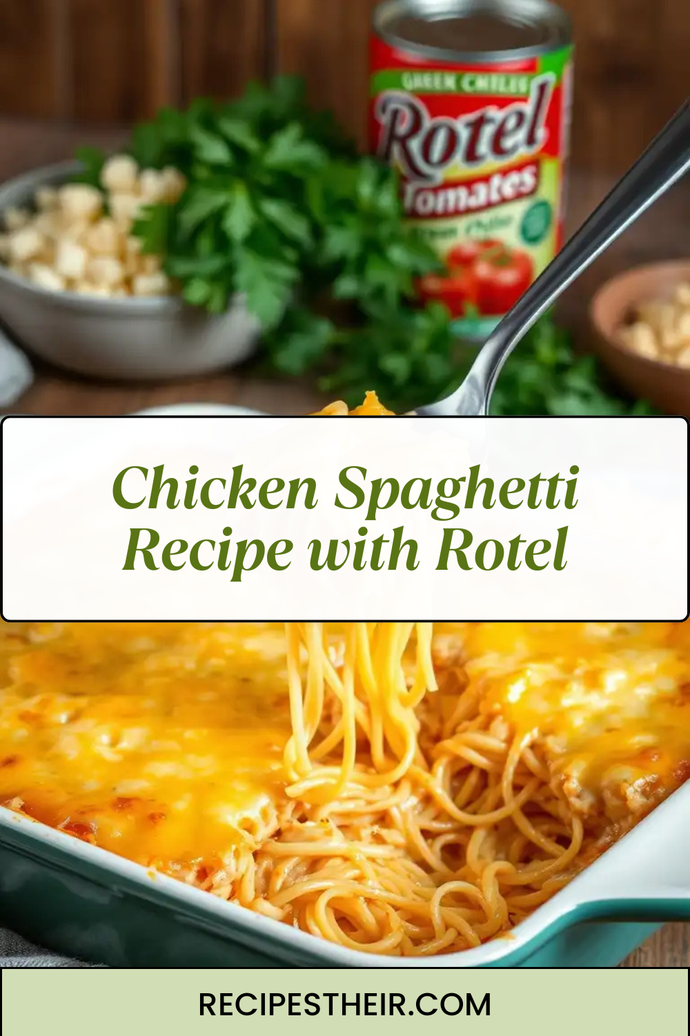 Chicken Spaghetti Recipe with Rotel: A Comfort Food Classic - Recipes Their