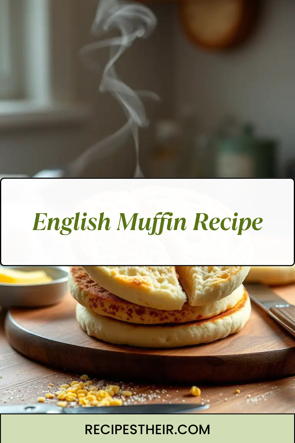 English Muffin Recipe (Homemade, Fluffy & Easy!) - Recipes Their