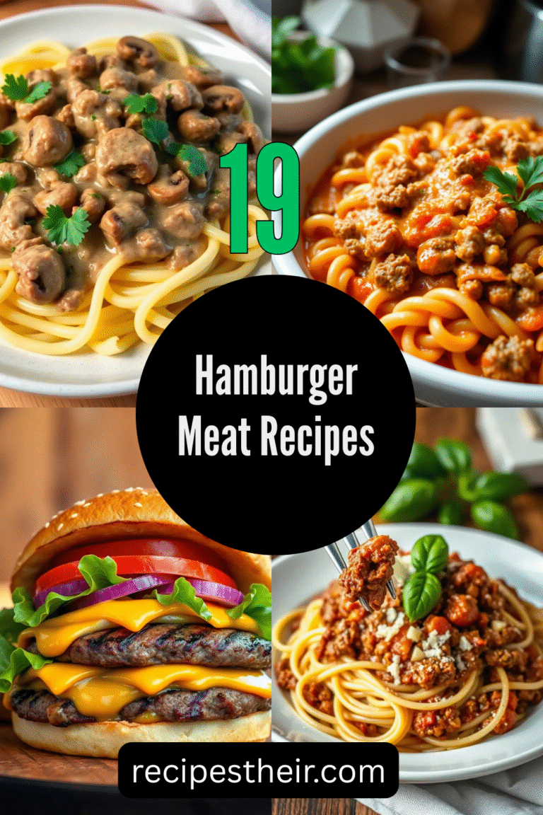 19 Hamburger Meat Recipes: Easy, Juicy & Family-Approved Meals You Can ...