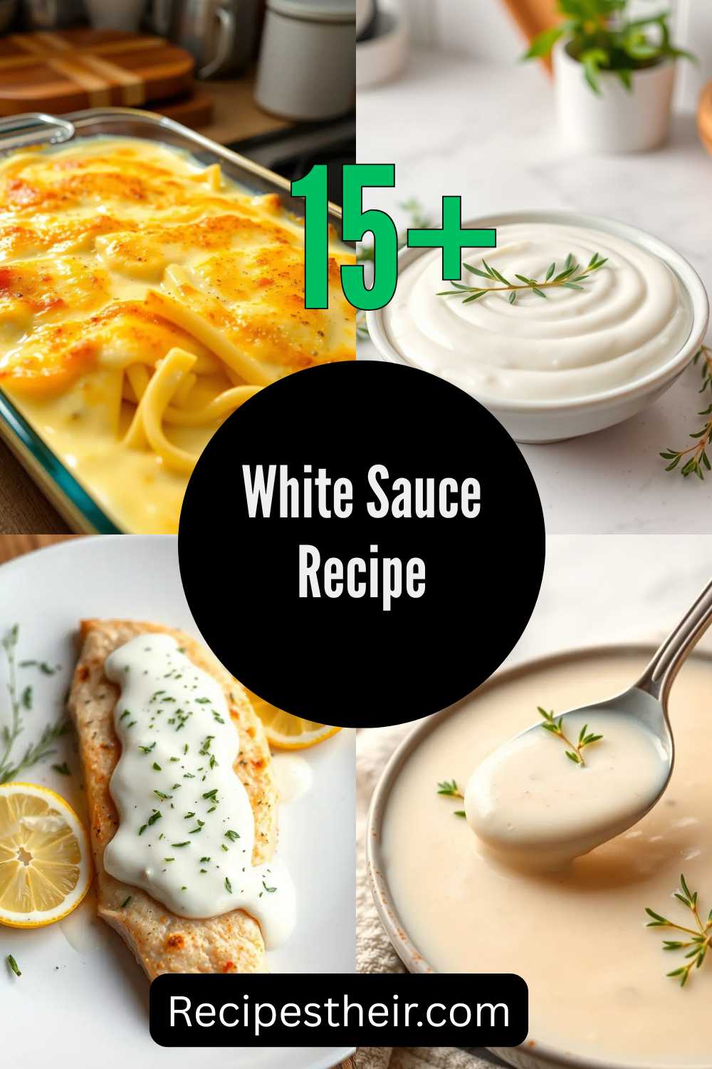 16 White Sauce Recipe Ideas: Creamy, Easy & Restaurant-Style Dishes You ...