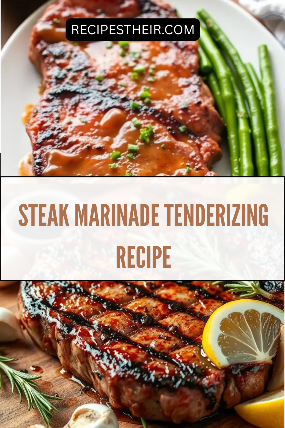 Steak Marinade Tenderizing Recipe: The Ultimate Guide to Perfectly ...